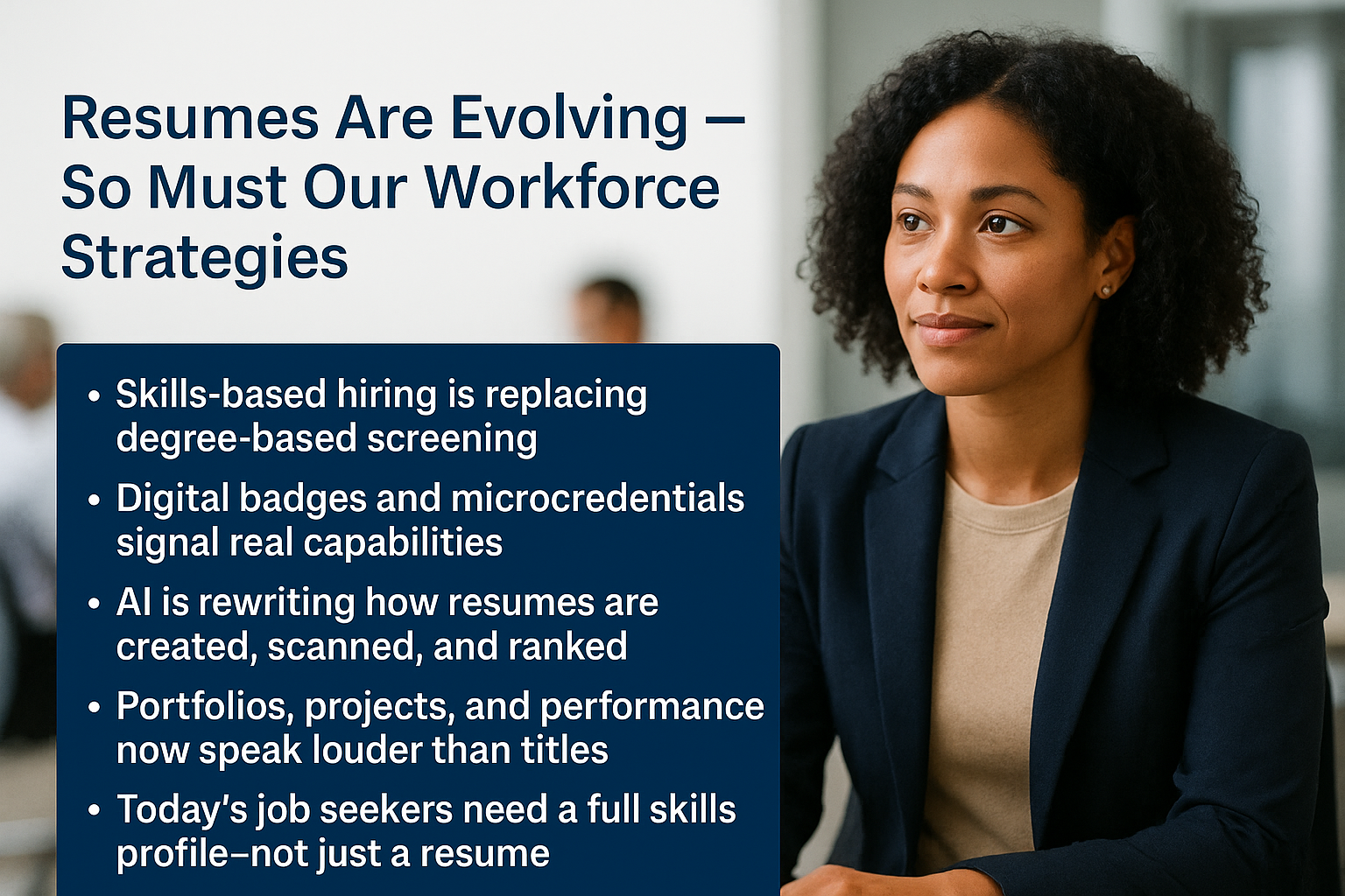 Resumes Are Evolving — So Must Our Workforce Strategies - IAWP